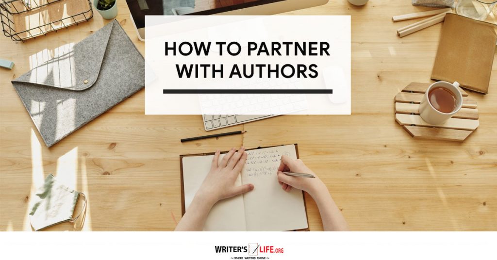 Author Partners – How To Partner With Authors – Writer's Life.org